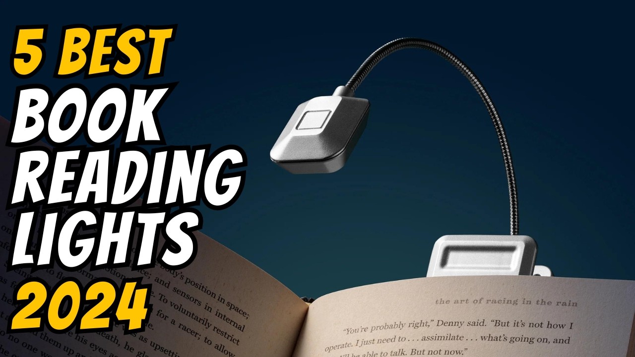 5 Best Book Reading Lights 2024 - Watch This Before You Buy One! - YouTube
