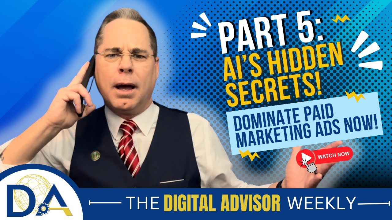 Part 5: AI’s Hidden Secrets! Dominate Paid Marketing Ads Now! - YouTube