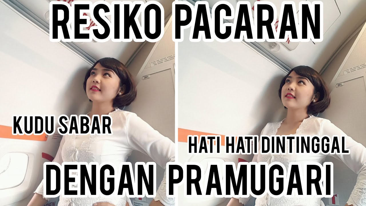 RESIKO PUNYA PACAR PRAMUGARI - YouTube