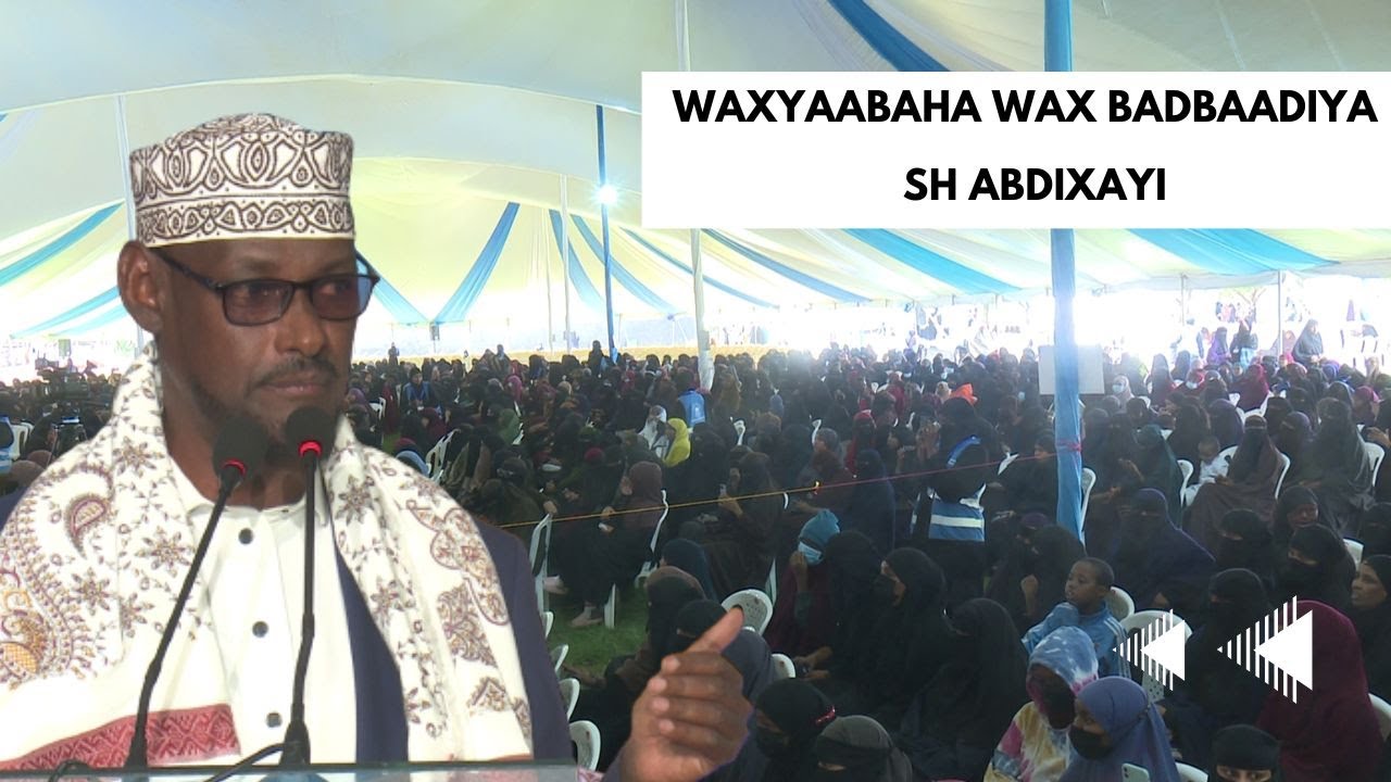 Waxyaabaha lagu badbaado || Sh Abdixayi - YouTube