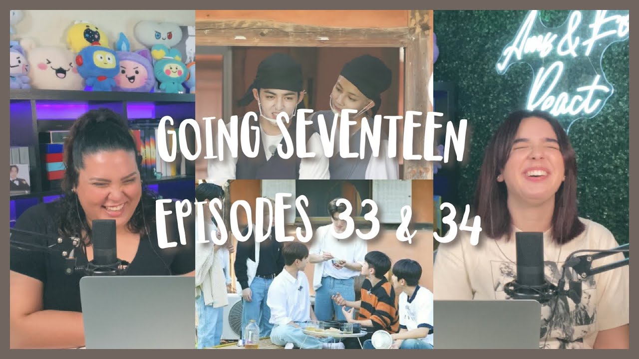 The Rice! 😂 Reacting to [GOING SEVENTEEN] EP.33 & 34 (SVT’s Kitchen for ...