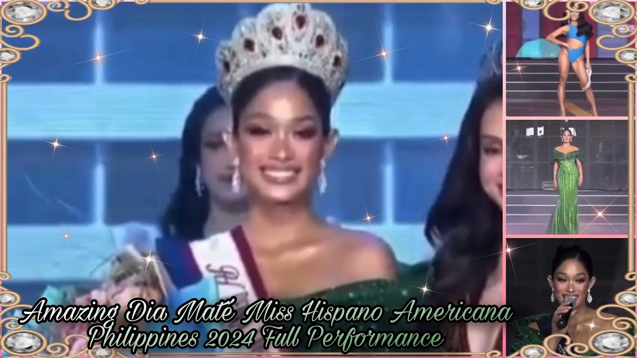 Amazing Dia Maté Miss Hispano Americana Philippines 2024 Full ...