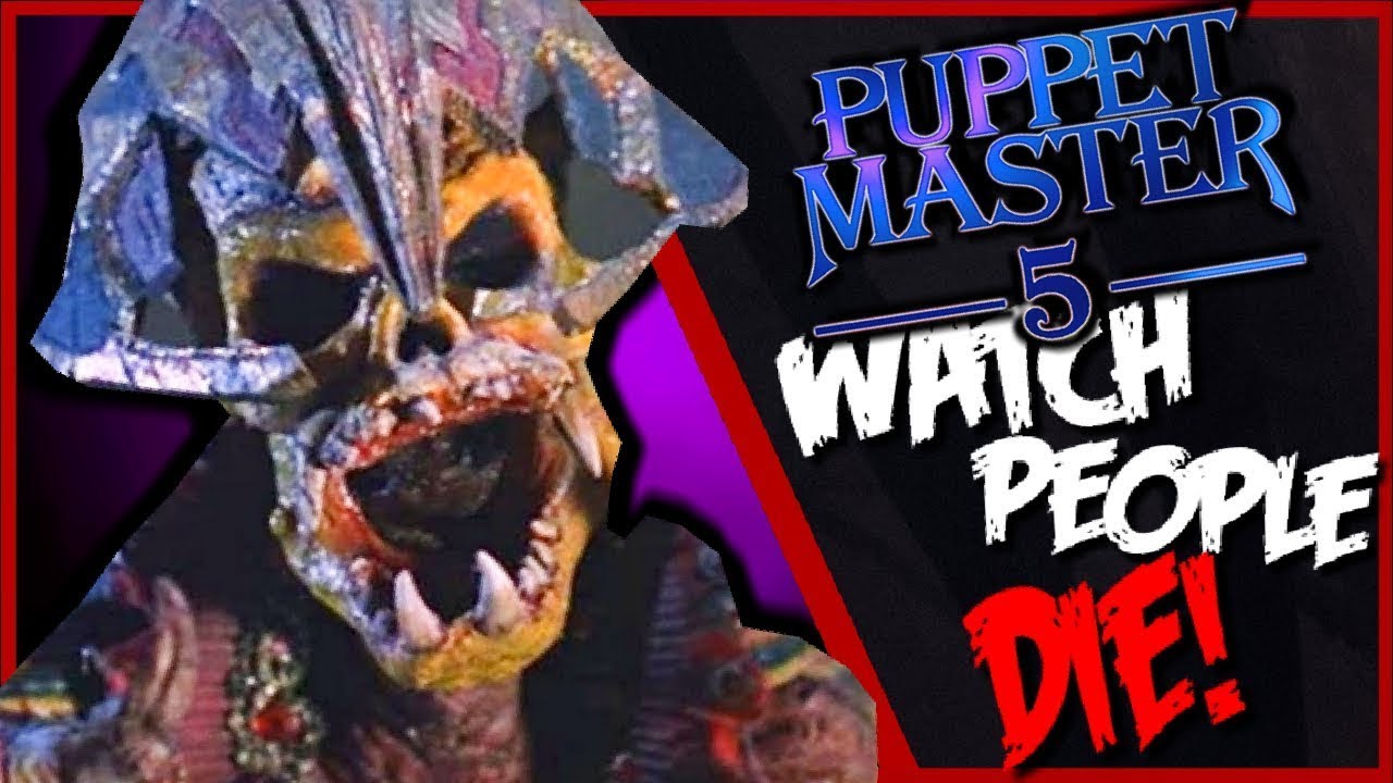 Puppet Master 5: The Final Chapter (1994) KILL COUNT* - YouTube