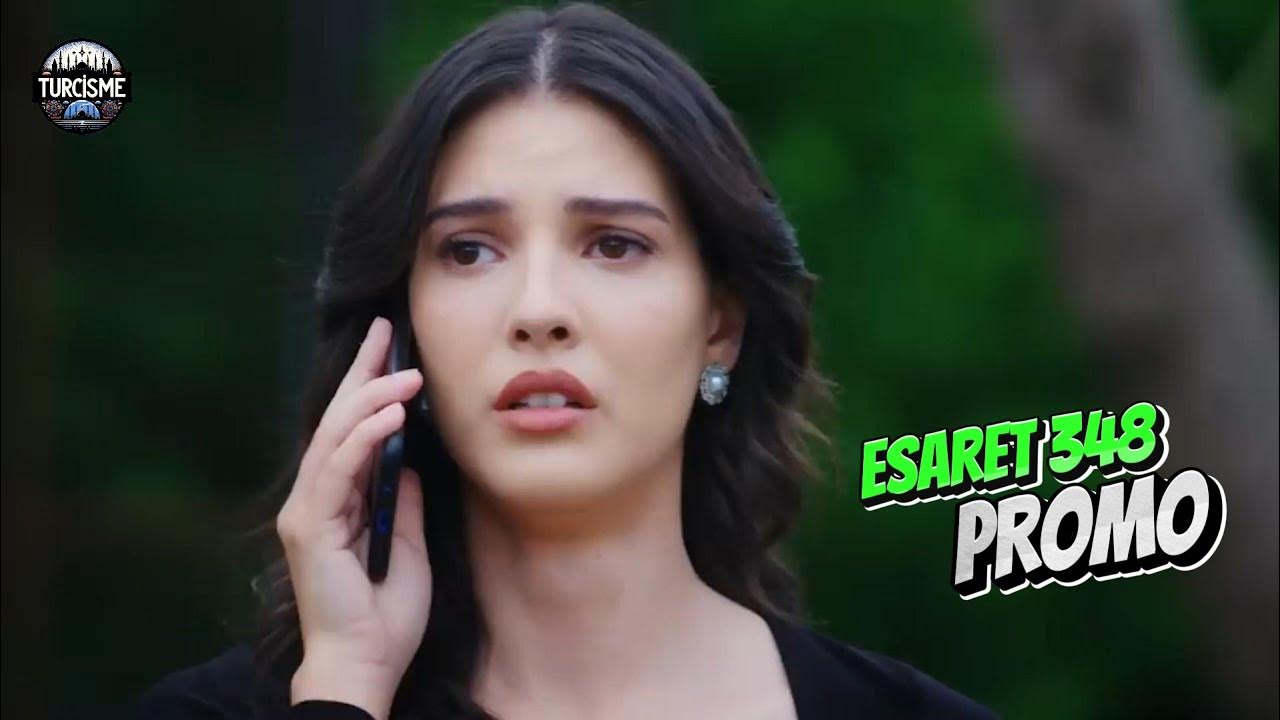 Esaret - Capcana iubirii ep 348 - promo subtitrat in romana #serialeturcesti #esaret - YouTube