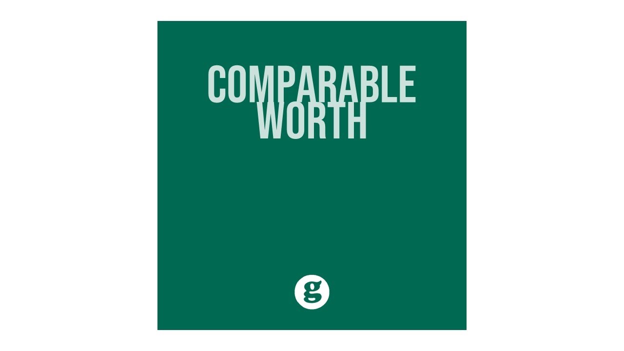 Comparable Worth YouTube comparable-worth-youtube