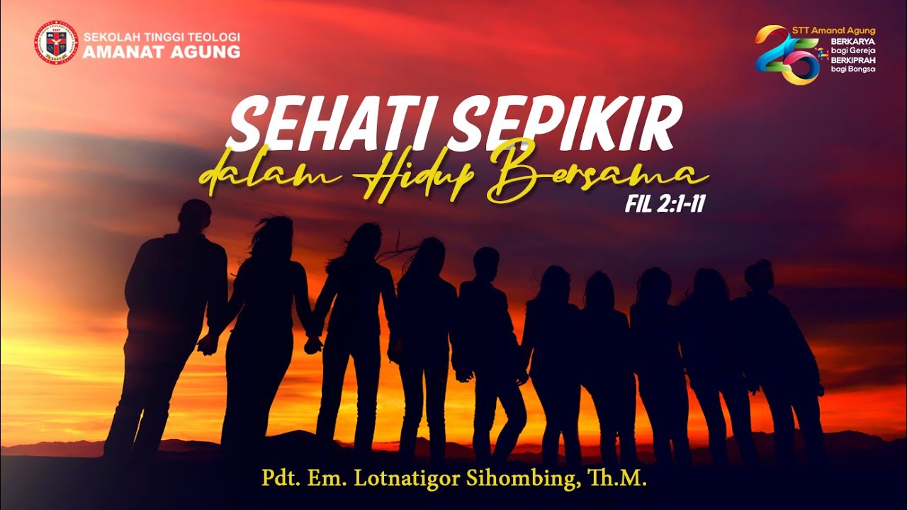 Sehati Sepikir dalam Hidup Bersama - Pdt. Em. Lotnatigor Sihombing, Th ...
