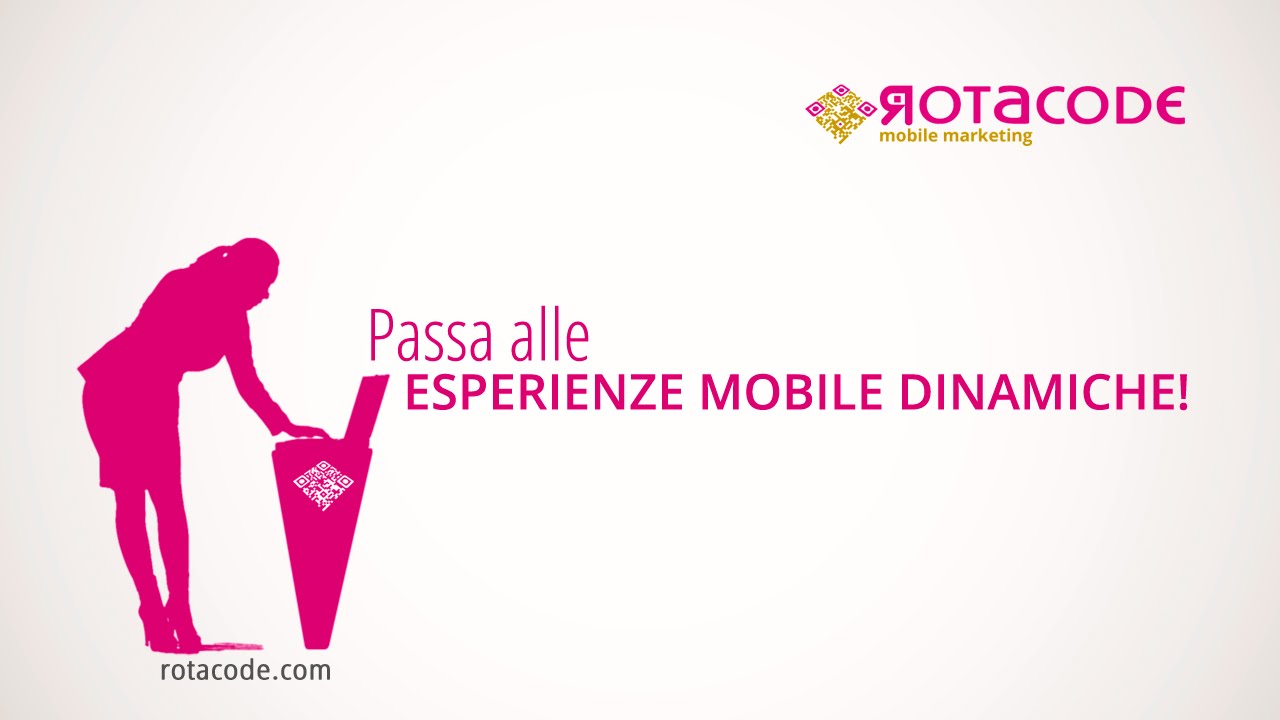 Passa alle ESPERIENZE MOBILE DINAMICHE! - Rotacode.com - YouTube