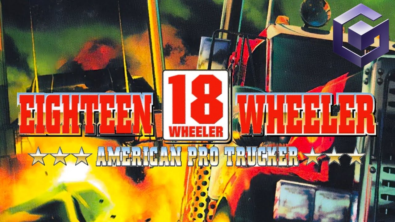 18 Wheeler: American Pro Trucker | Longplay (GameCube) - YouTube