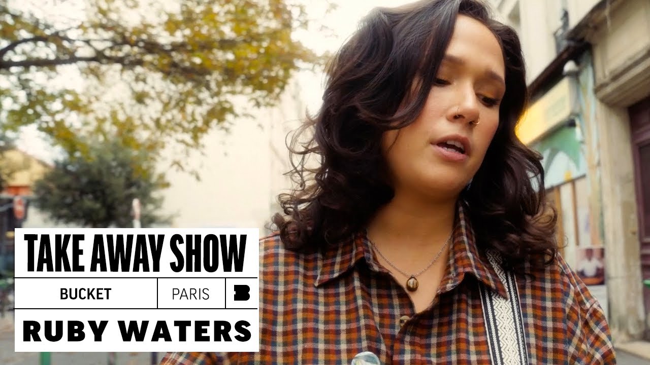 Ruby Waters - Bucket | A Take Away Show - YouTube