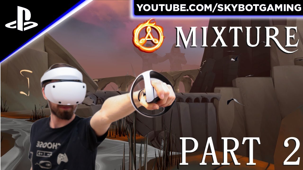 Let's Play Mixture [PS VR2] - Part 2 - Gameplay and Reaction - YouTube