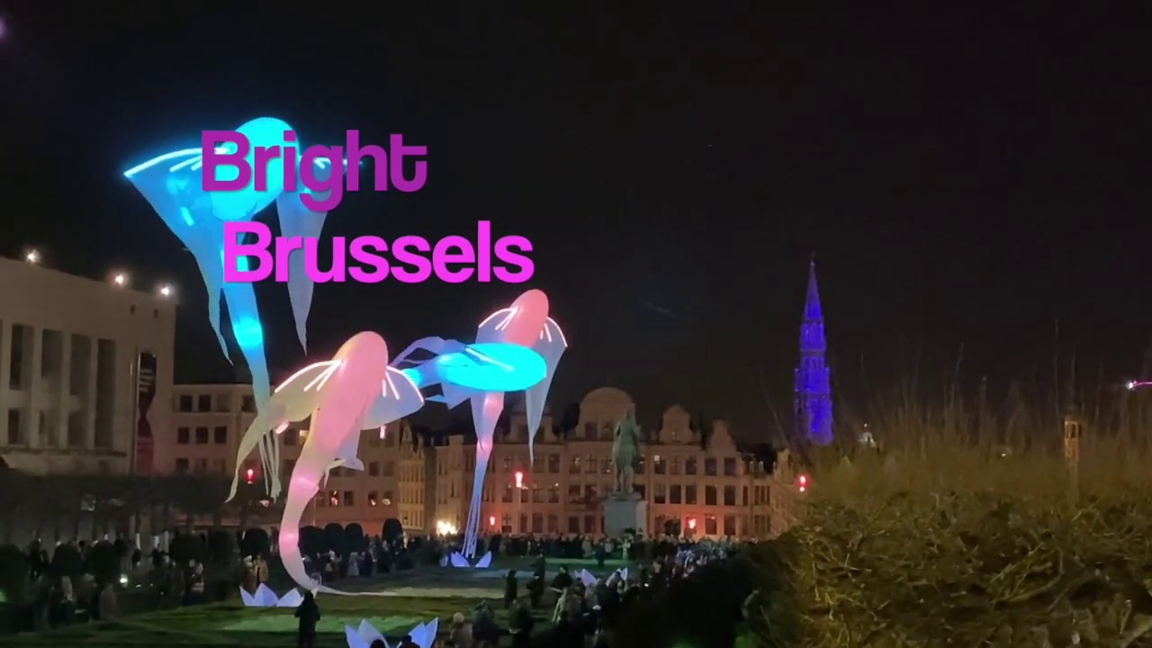 Bright Brussels 2020 puts the Belgian capital in the spotlight - YouTube