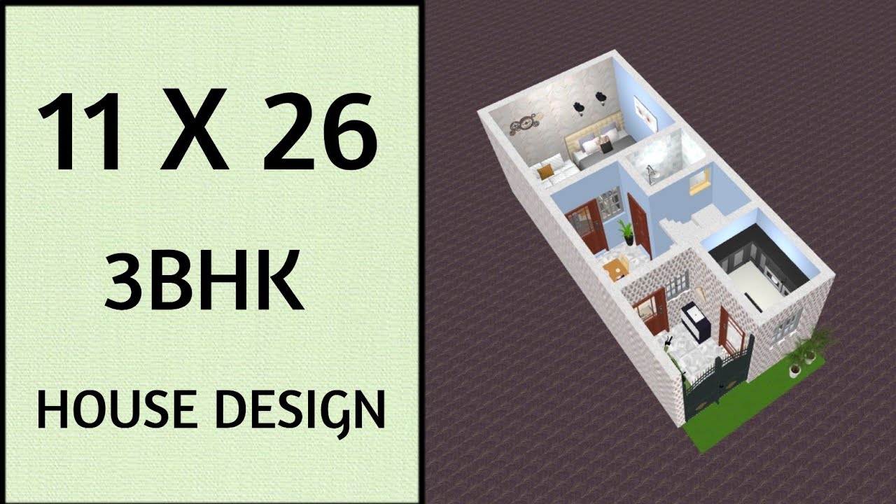 3 बैडरूम वाला ll 11x26 में सबसे अच्छा नक्शा ll 11x26 House Plan ll ...