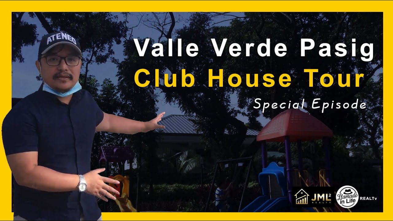 Exclusive Valle Verde Club House Tour in Pasig City l Ep. 3.1 - YouTube