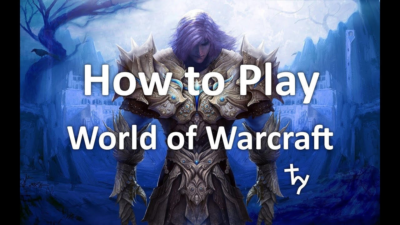 [World of Warcraft] How to Play Class in WoW - All Classes - YouTube