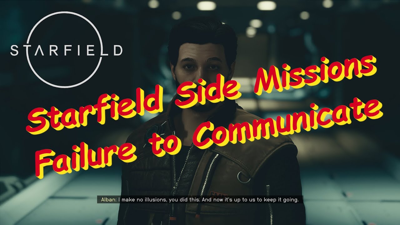 Starfield - Side Missions # 10 – Failure to Communicate - YouTube