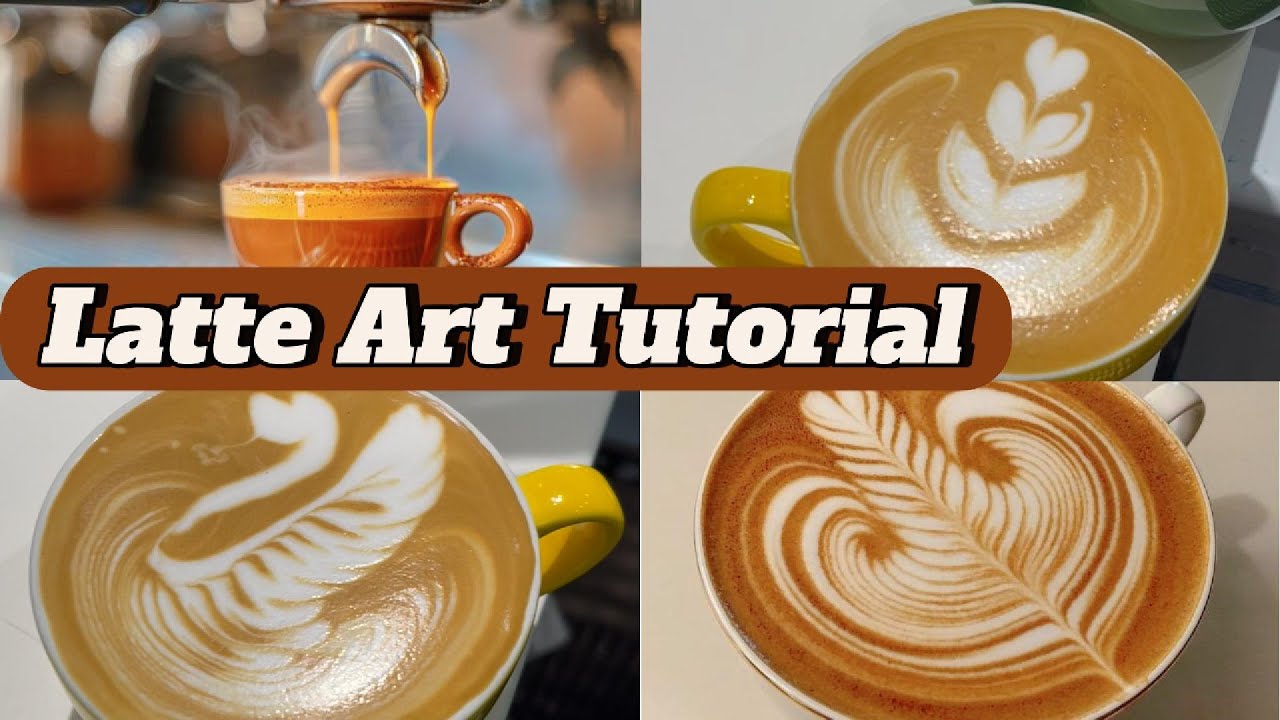 Mastering Espresso, Milk Frothing, and Latte Art Designs | Step-by-Step Guide | Latte Art ...