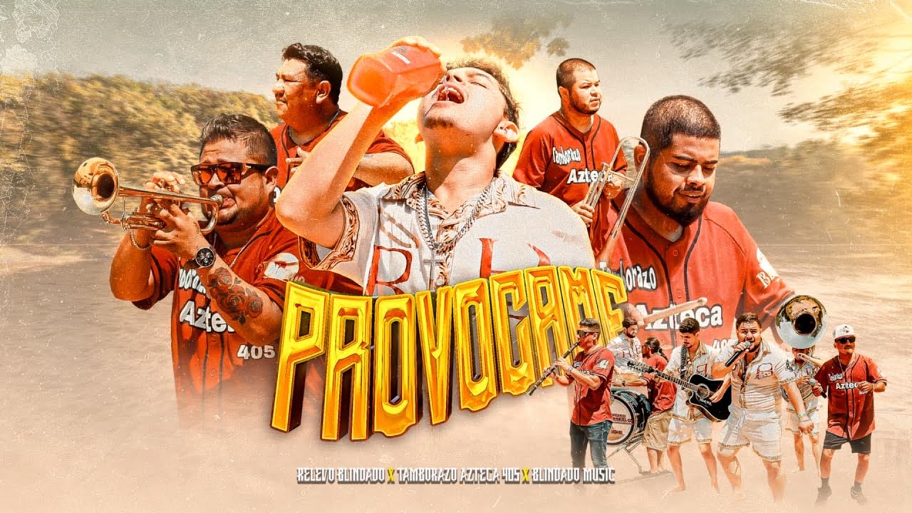 Provócame - Relevo Blindado FT. Tamborazo Azteca 405 ( Cover En Vivo ...