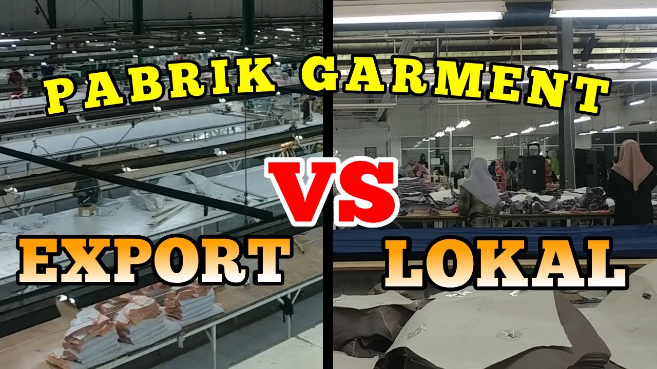 Garment Factory Tour - Export VS Lokal - YouTube