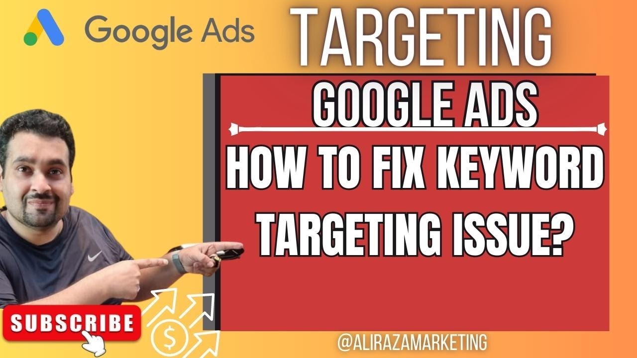 How to Fix Keyword Targeting Issue [Google Ads] - YouTube