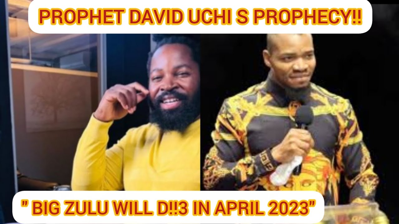 Prophet David Uche sees Big Zulu s de@th in April 2023 through a car a ...