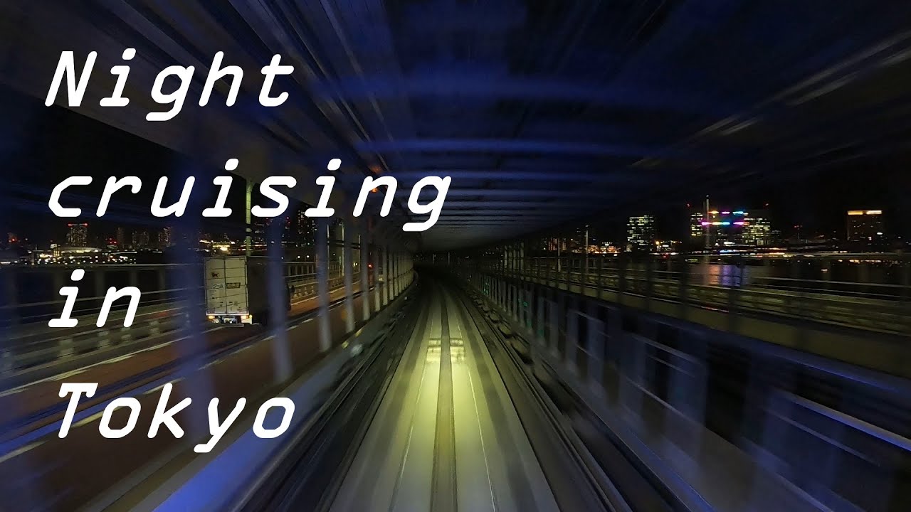 (1080p) Night cruising in Tokyo with train - YouTube