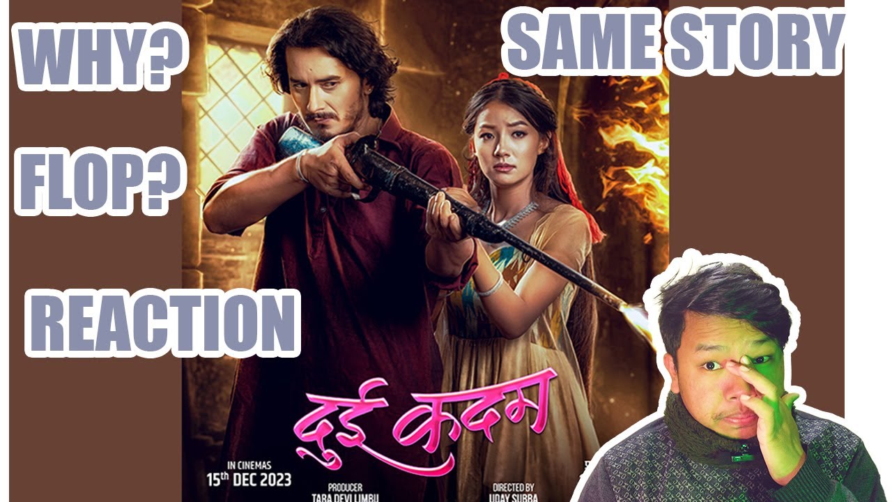 New Nepali Movie DUI KADAM Trailer Reaction Video | New Reaction Video ...