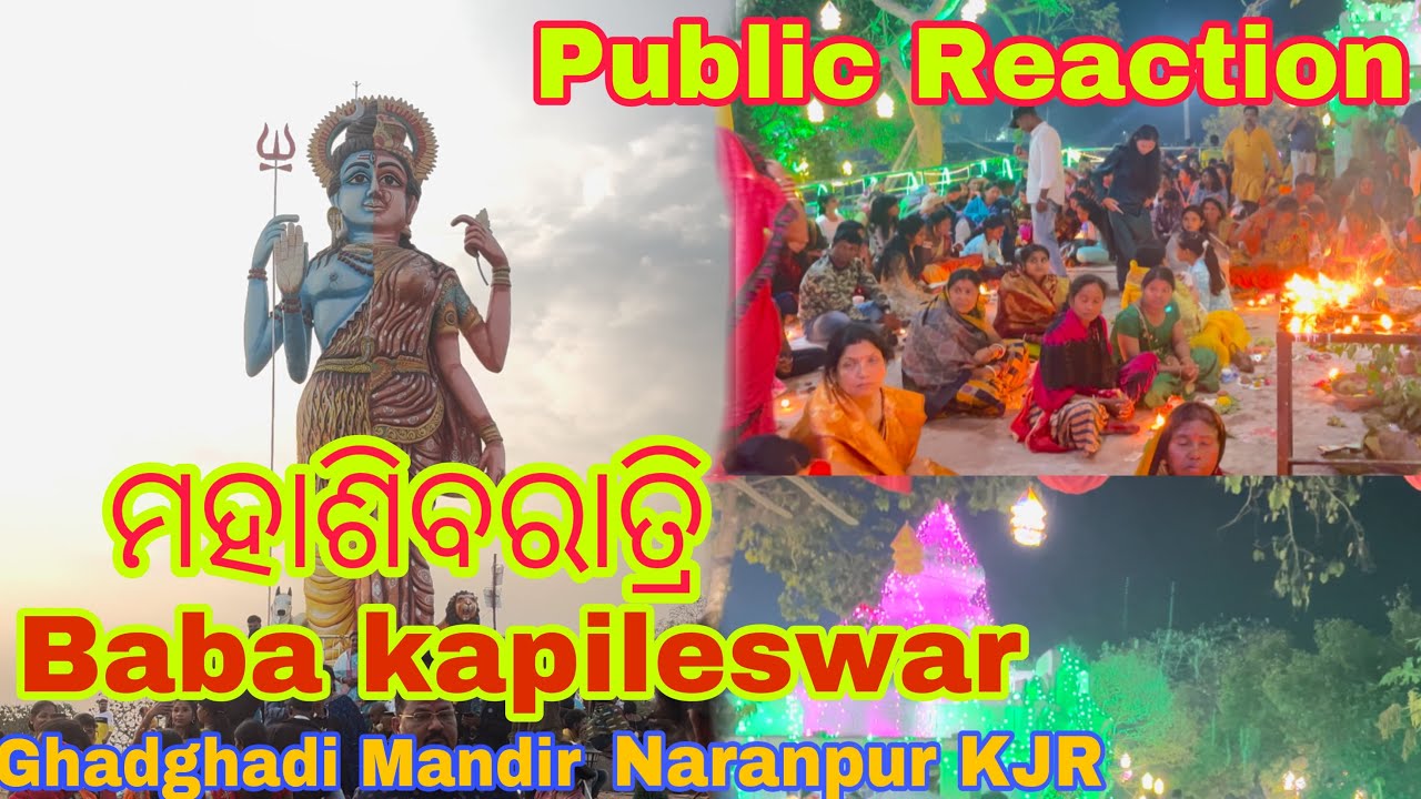 Mahashivratri ll baba kapileswar with public Reaction ll Omm Namah ...