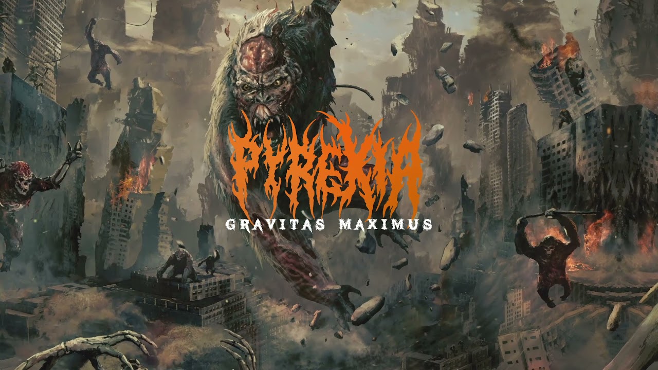 Pyrexia - Gravitas Maximus - YouTube