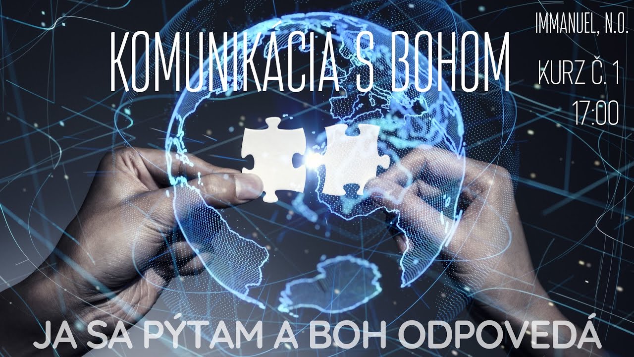 Komunikácia s Bohom - 1. diel - YouTube