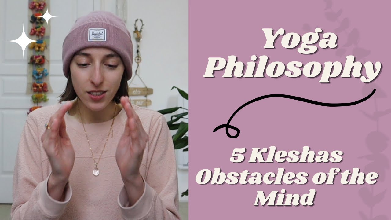 Meaning Behind the 5 KLESHAS in Yoga Philosophy! - YouTube