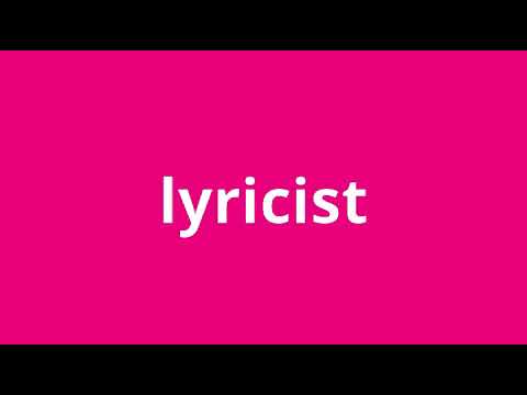 what is the meaning of lyricist. - YouTube