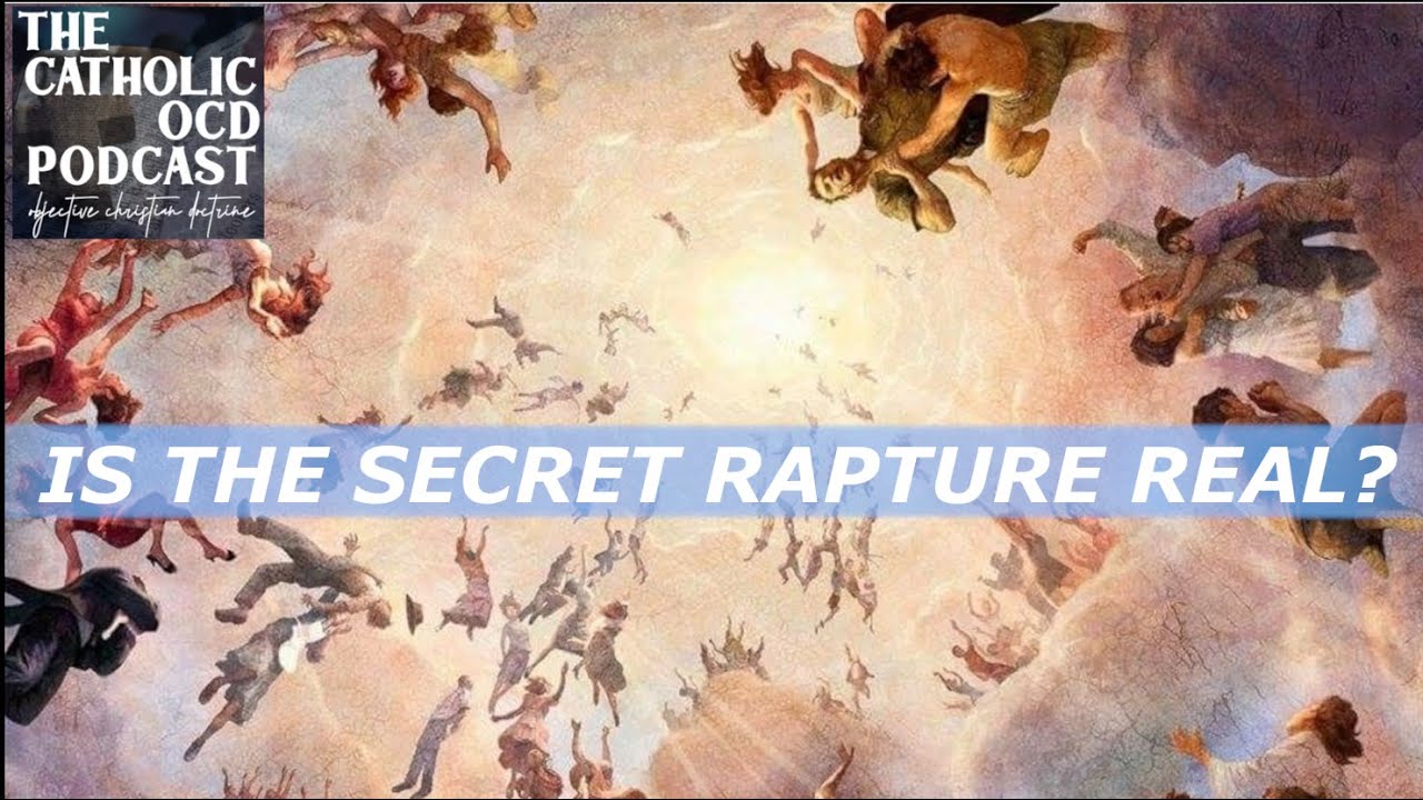 Is the Rapture Real? #rapture #endtimes #eschatology #catholicism - YouTube