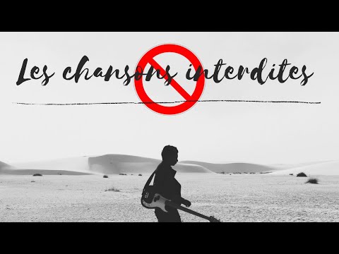 Les chansons interdites