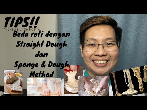 Ep 18 Tips!! Perbedaan metode Straight dan metode Biang dalam pembuatan ...