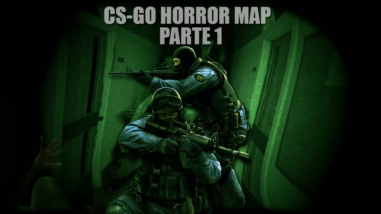 CS-HORROR MAP - PRIMERA PARTE (EXPLORANDO LA WORKSHOP ) - YouTube