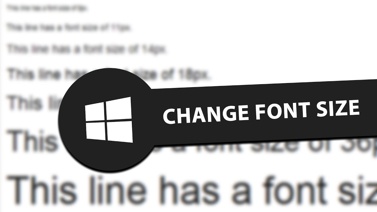 How Change The Font Size In Windows 10 YouTube