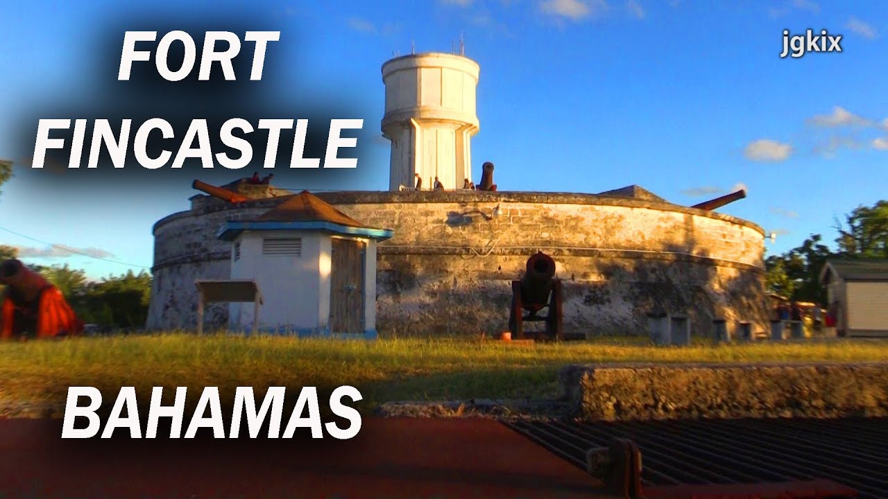 Fort Fincastle in Nassau, Bahamas - YouTube