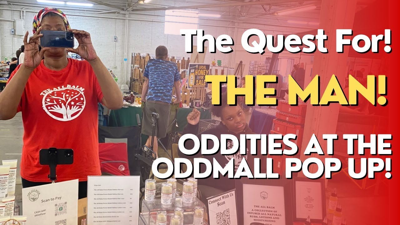 Quest For "The Man": Oddities at the ODD MALL! - YouTube
