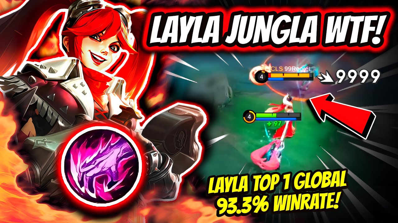 ¡LAYLA JUNGLA CON UN TEAM TROLL 3 TIRADORES! LAYLA TOP 1 GLOBAL 93.3% WINRATE! | MOBILE LEGENDS ...
