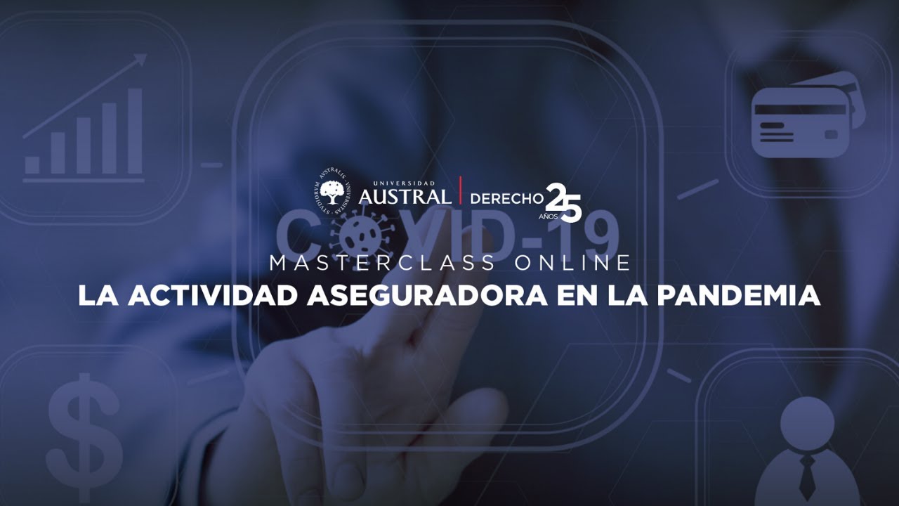 La actividad aseguradora en la pandemia - Masterclass Online - YouTube
