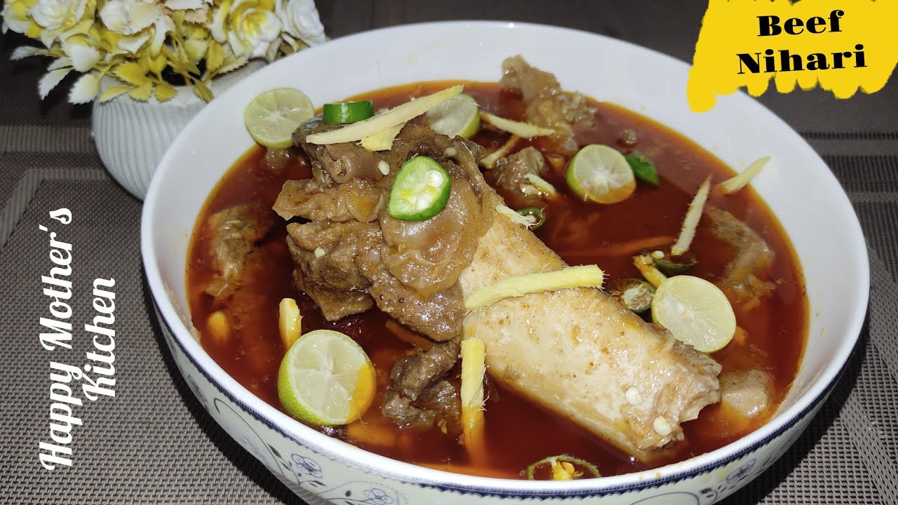 How to Make Best Beef Nihari With Homemade Nihari Masala By Happy ...