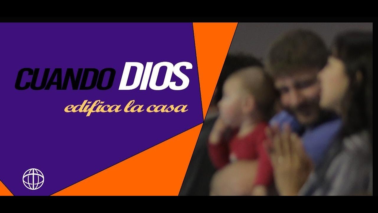 Cuando Dios edifica la casa - Pr. Adrián Batista - YouTube