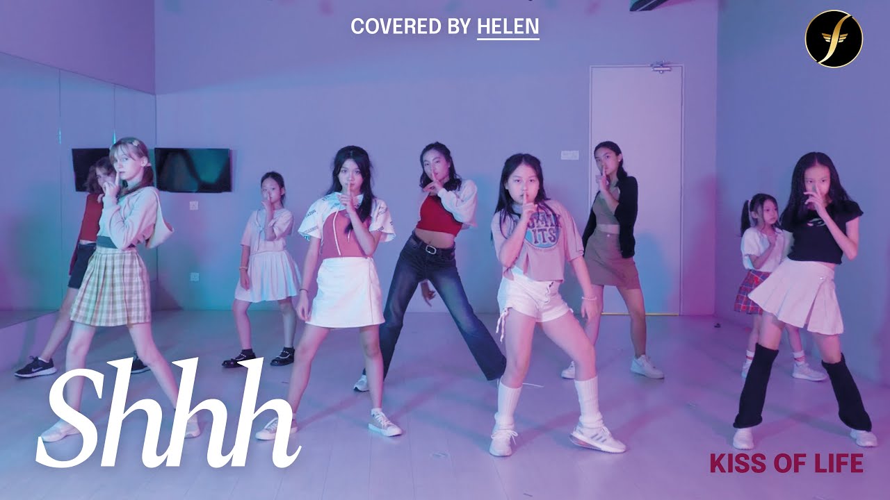 KPOP (GIRLS) ｜ KISS OF LIFE ‘SHHH’ Dance Cover - YouTube