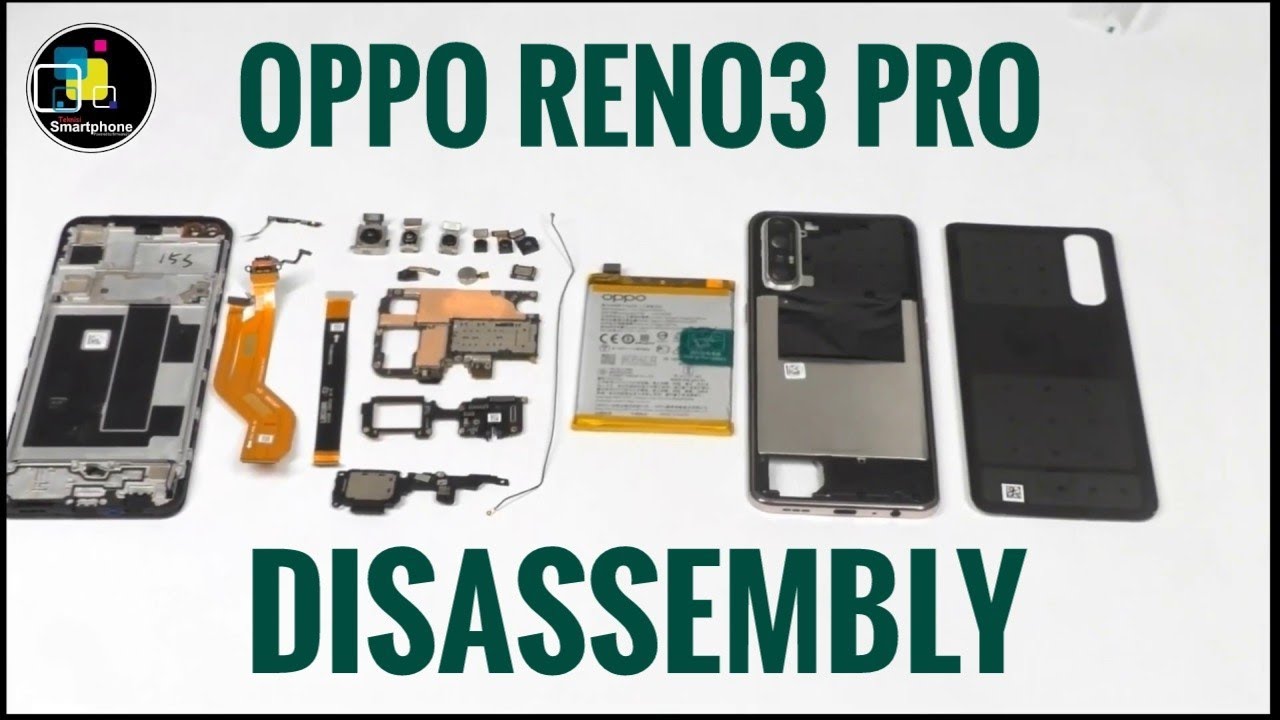 Disassemble: Oppo Reno 3 Pro TearDown | CPH2035, CPH2037 - YouTube