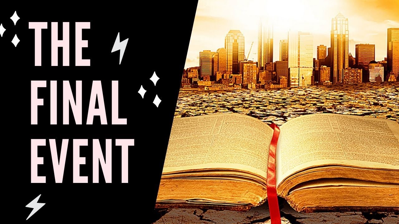 THE FINAL EVENT - YouTube