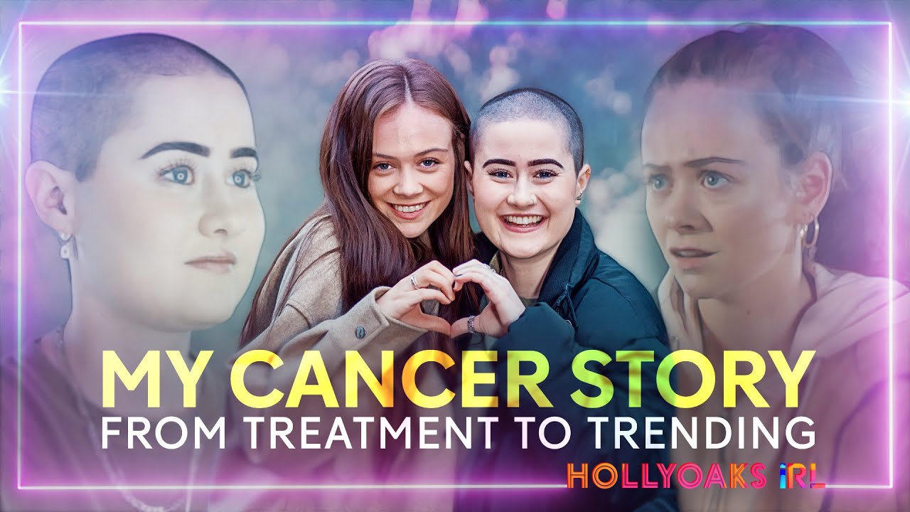 My Cancer Story - From Treatment To Trending | Hollyoaks IRL - YouTube