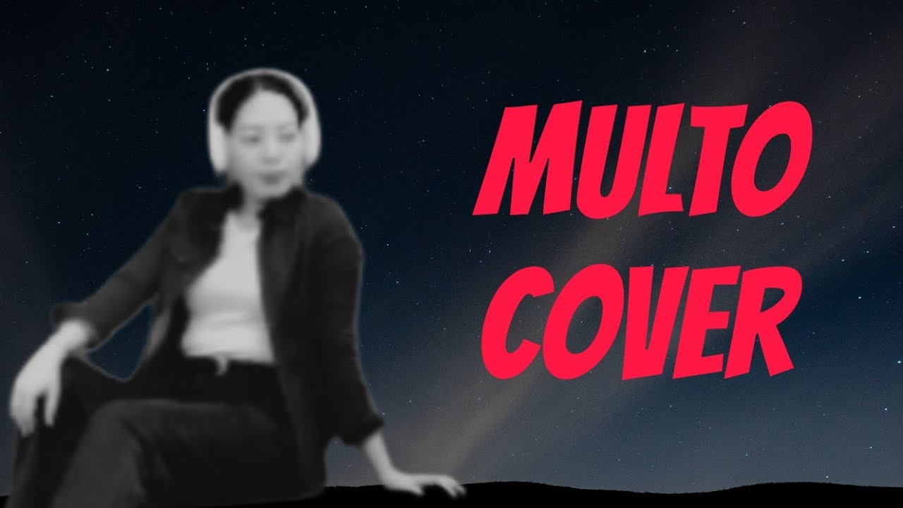 MULTO FEMALE COVER BY BLESSED - YouTube