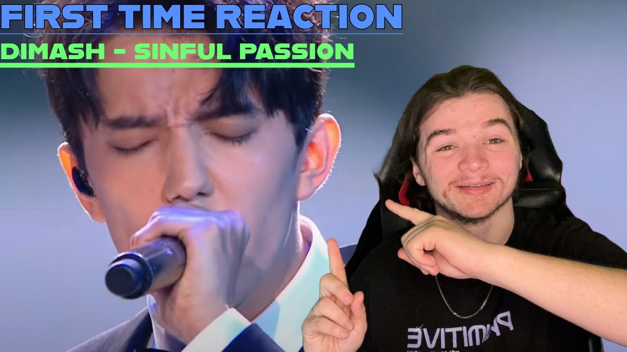 (FIRST TIME REACTION) Dimash Kudaibergen - Sinful Passion - YouTube