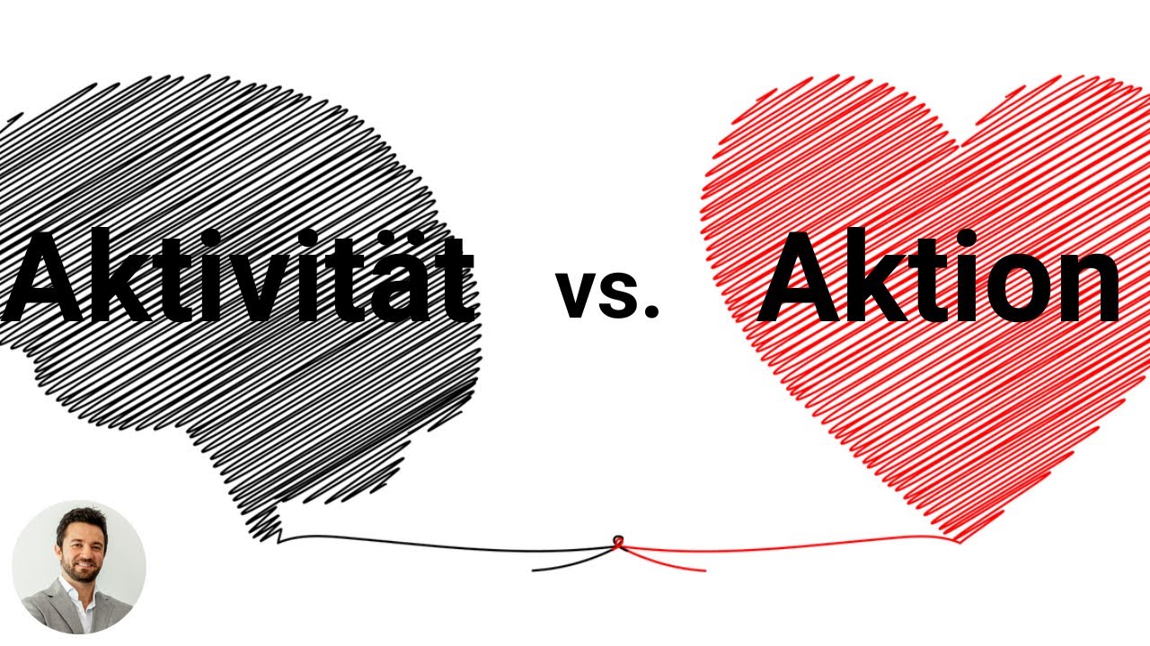 Aktivität vs. Aktion - YouTube