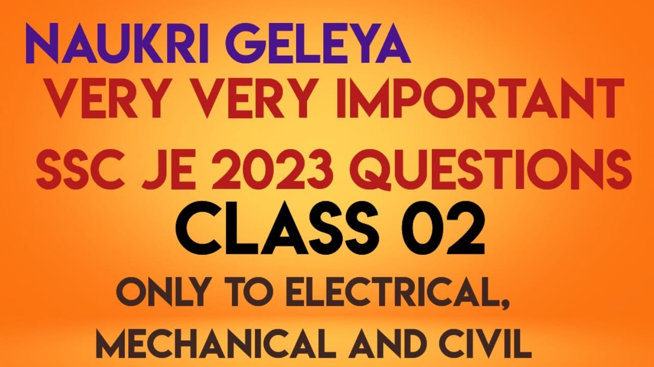 SSC JE CLASS 2 || ELECTRICAL || MECHANICAL || CIVIL - YouTube